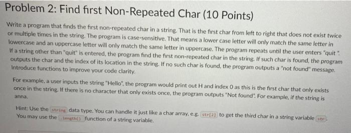 Solved Problem 2: Find first Non-Repeated Char (10 Points) | Chegg.com