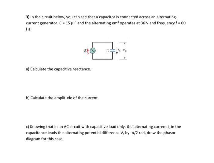 Solved 3) In the circuit below, you can see that a capacitor | Chegg.com