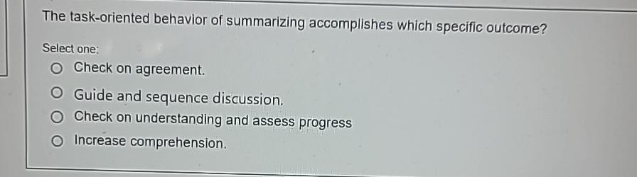 Solved The task-oriented behavior of summarizing | Chegg.com