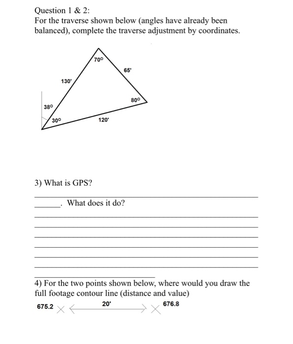 Solved For the traverse shown below (angles have already | Chegg.com