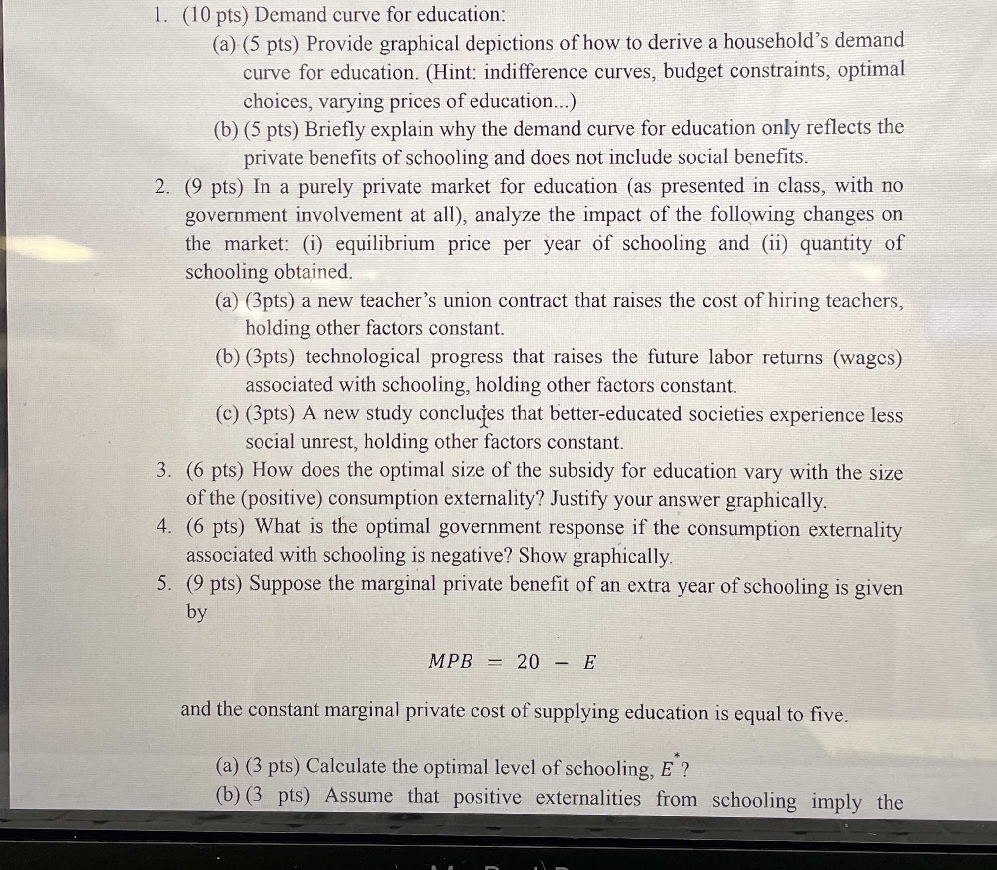 Solved (1)Demand curve for education:(a) (5 ﻿pts) ﻿Provide | Chegg.com