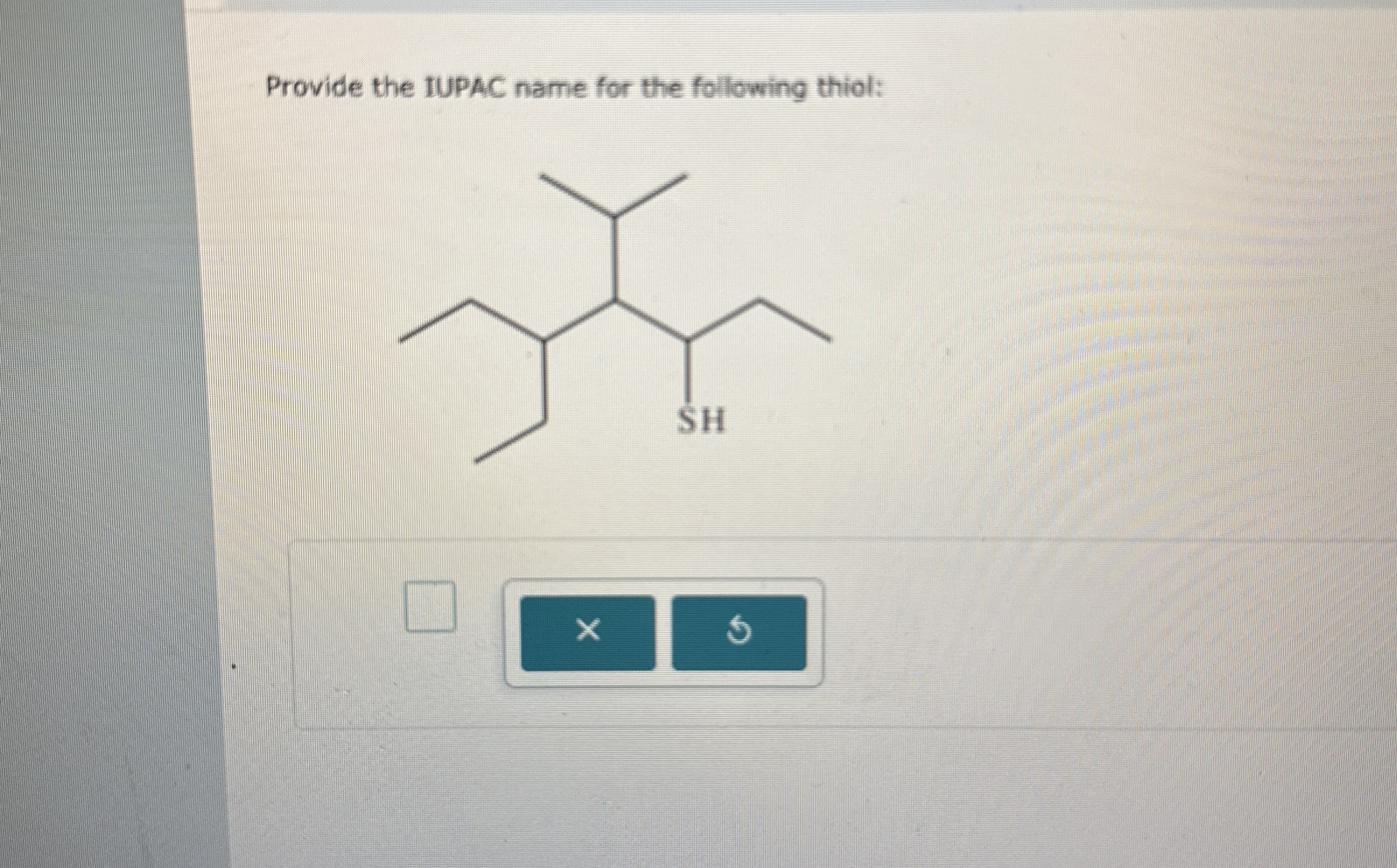 Provide the IUPAC name for the following thiol: | Chegg.com