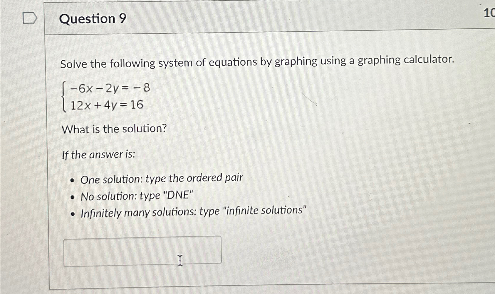 Solved Question 9Solve the following system of equations by | Chegg.com