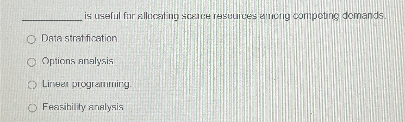 Solved is useful for allocating scarce resources among | Chegg.com