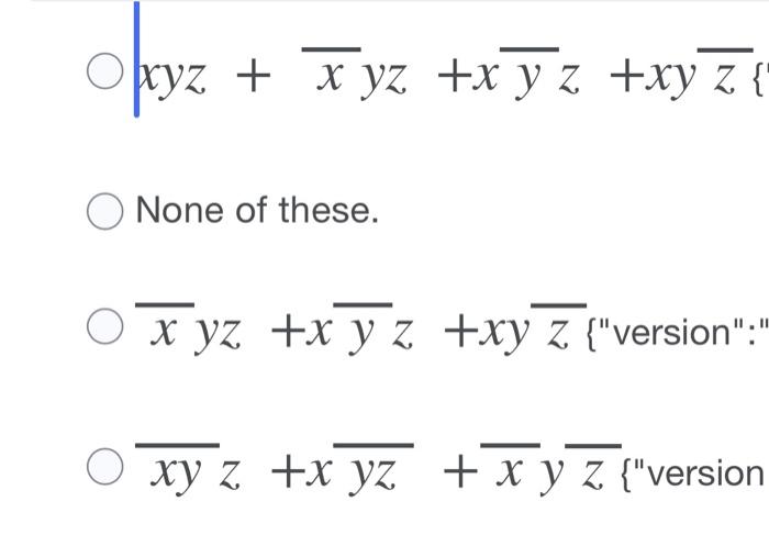 Solved Find the boolean function F(x, y, z) that has the | Chegg.com