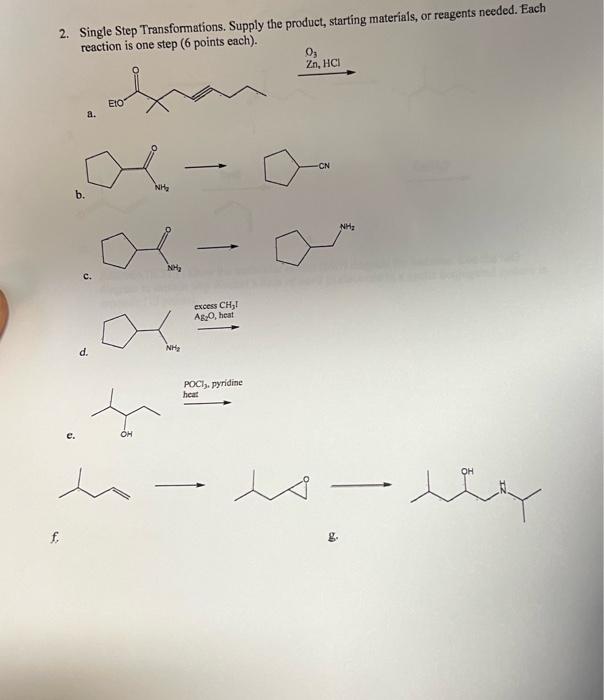 Solved 2 Single Step Transformations Supply The Product