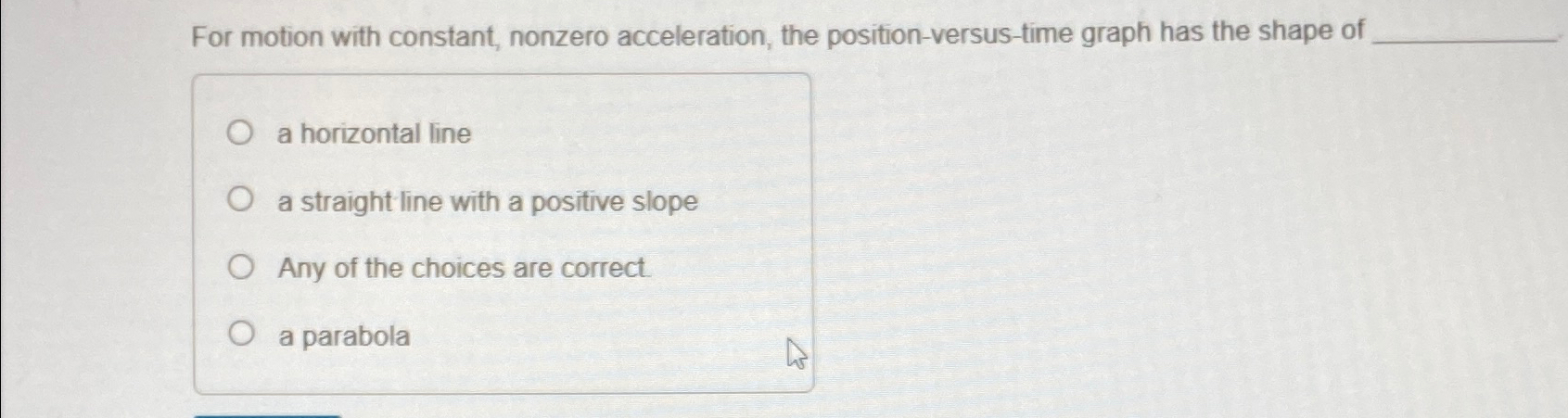 Solved For Motion With Constant Nonzero Acceleration The