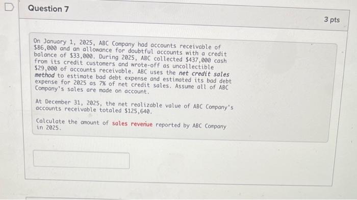 Solved Question 7 On January 1, 2025, ABC Company had | Chegg.com