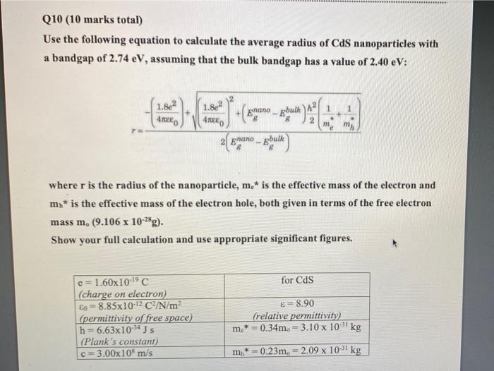 Solved Q10 (10 marks total) Use the following equation to | Chegg.com