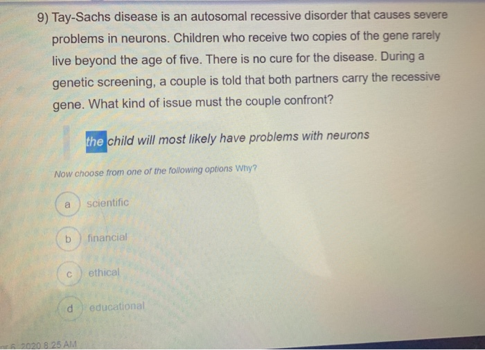 Solved 9) Tay-Sachs disease is an autosomal recessive | Chegg.com