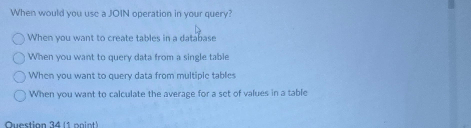 Solved When would you use a JOIN operation in your | Chegg.com