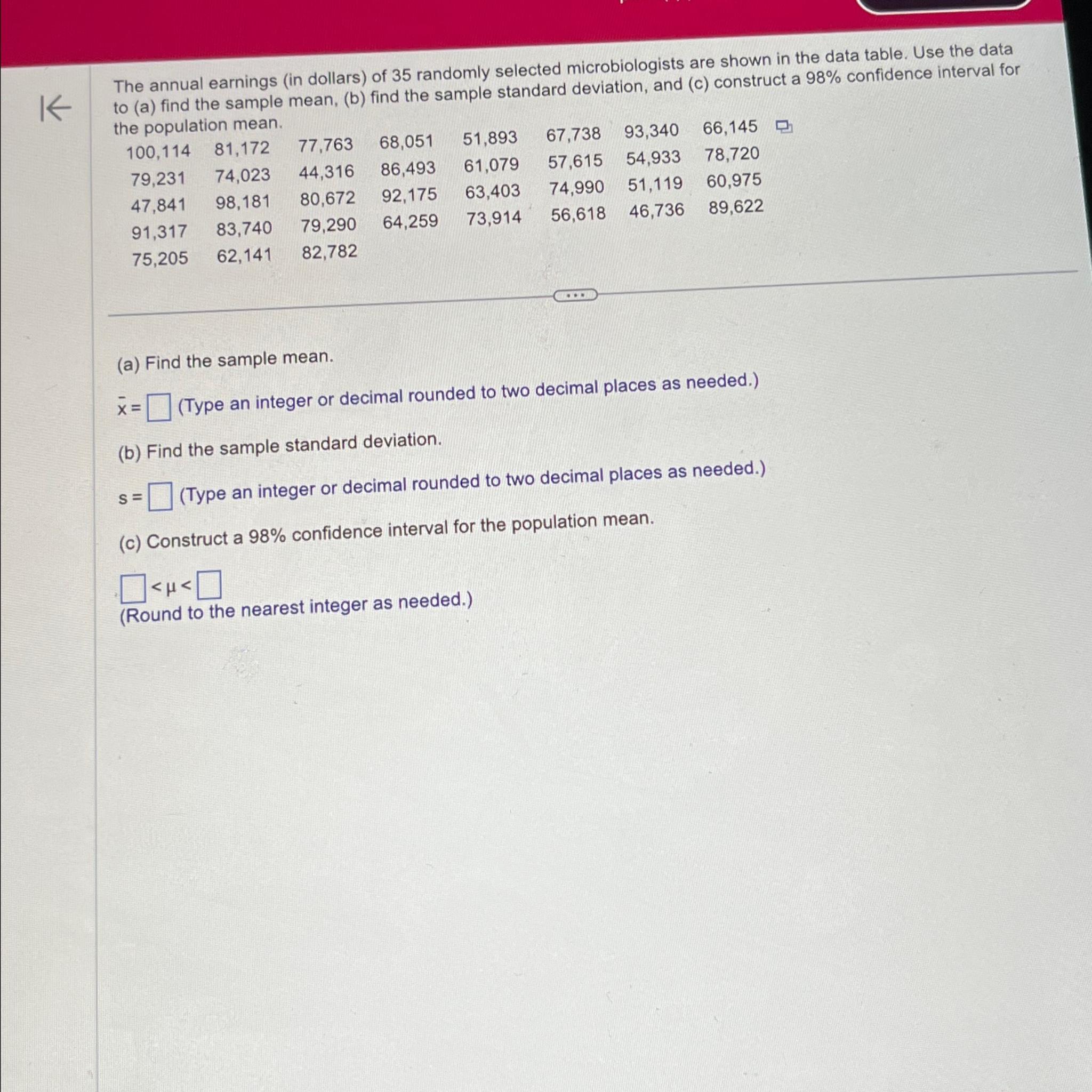 Solved The annual earnings (in dollars) ﻿of 35 ﻿randomly | Chegg.com