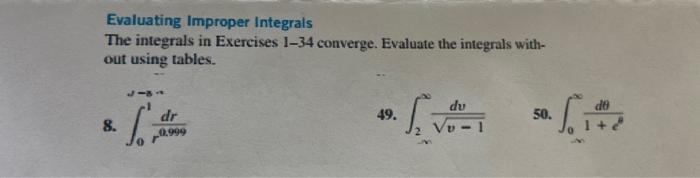 Solved Evaluating Improper Integrals The integrals in | Chegg.com