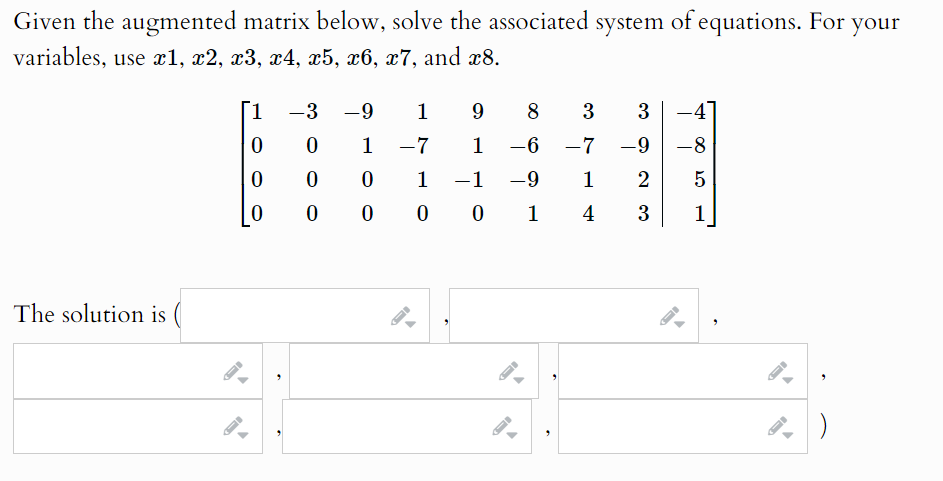 Solved Given the augmented matrix below, solve the | Chegg.com