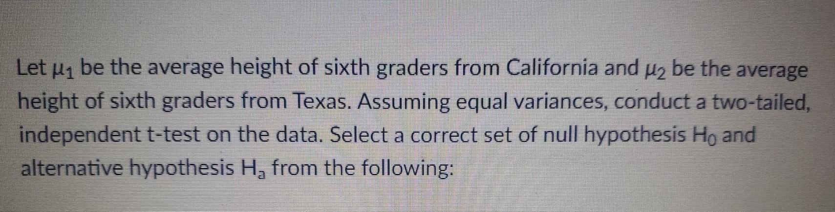 Solved Let Hi be the average height of sixth graders from | Chegg.com