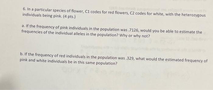 Solved 6. In a particular species of flower, C1 codes for | Chegg.com