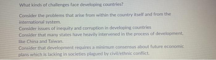 Solved What kinds of challenges face developing countries? | Chegg.com