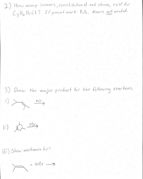 Solved Please solve question 2, 3.2.how many isomers, | Chegg.com