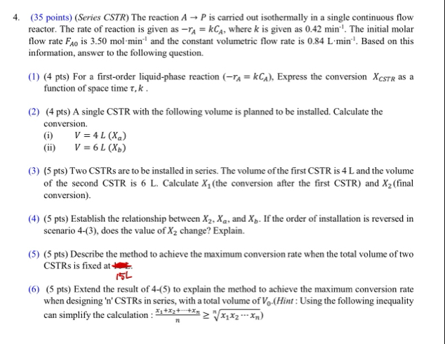 ( 35 ﻿points) (Series CSTR) ﻿The reaction A→P ﻿is | Chegg.com