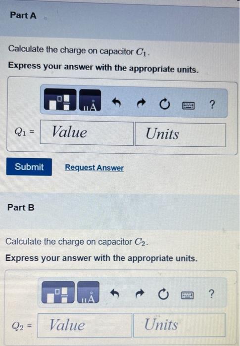 Solved Calculate the charge on capacitor C1. Express your | Chegg.com