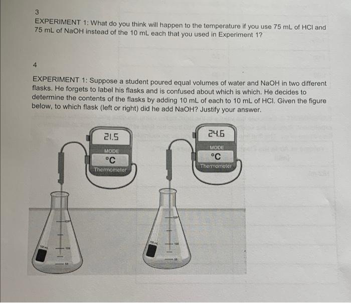 Solved 3 EXPERIMENT 1: What do you think will happen to the | Chegg.com