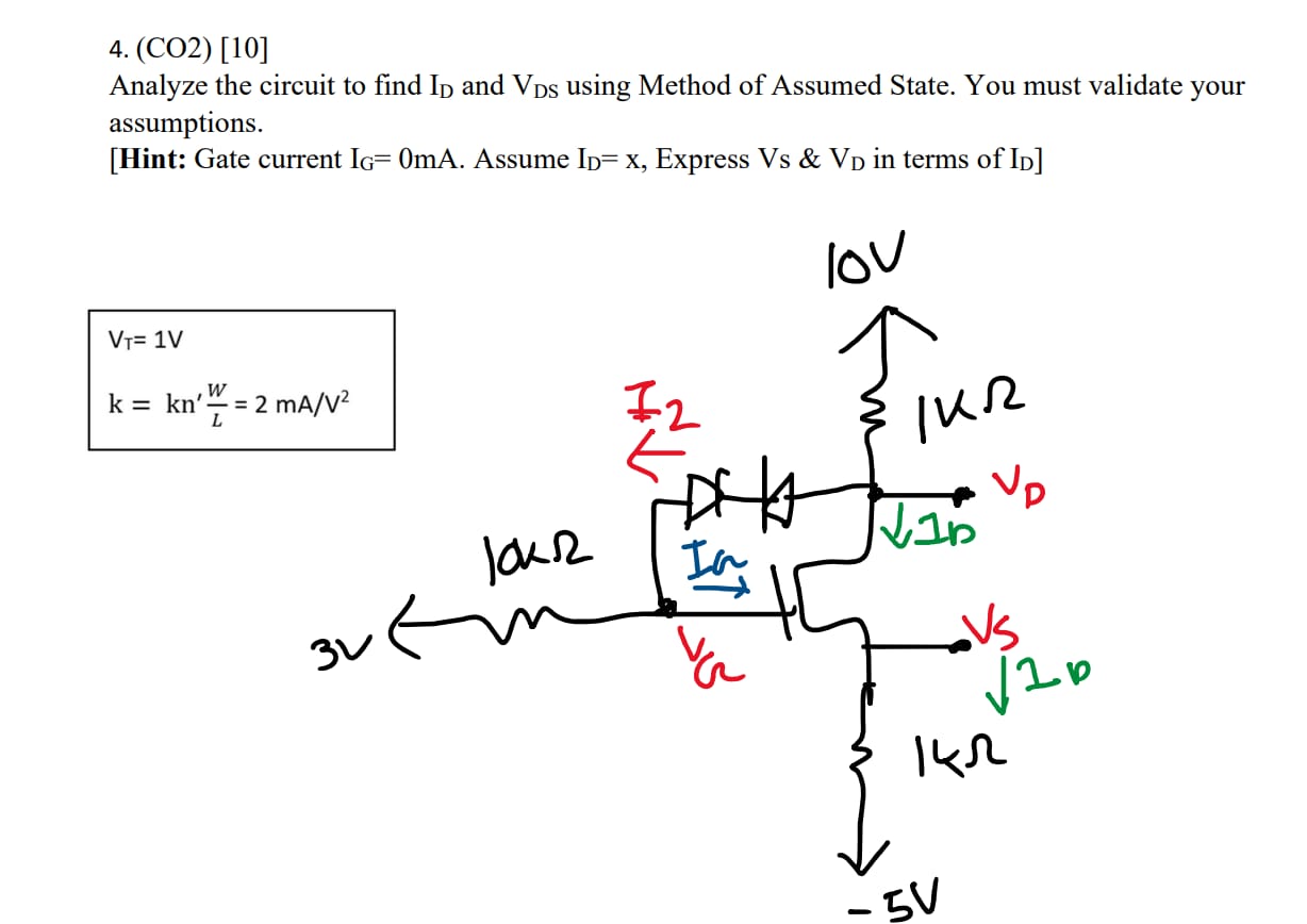 Solved (CO2) [10]Analyze the circuit to find ID ﻿and VDS | Chegg.com