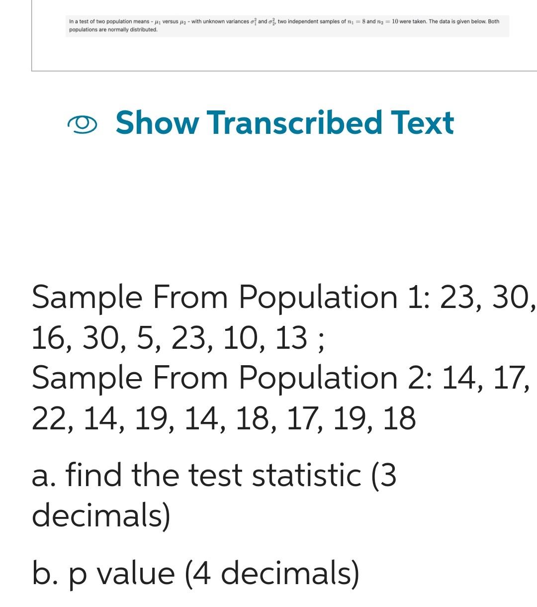Solved 9 Show Transcribed Text Sample From Population 1: 23, | Chegg.com
