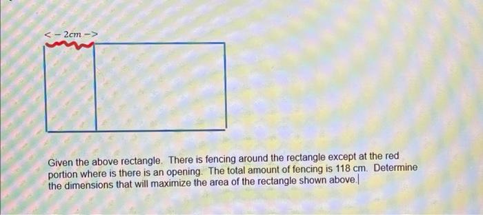 Solved Given the above rectangle. There is fencing around | Chegg.com