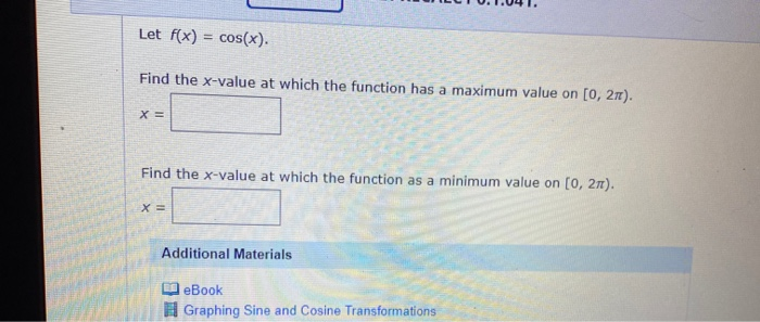 Solved Let f(x) = cos(x). Find the x-value at which the | Chegg.com