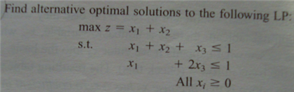 Solved Find alternative optimal solutions to the following | Chegg.com