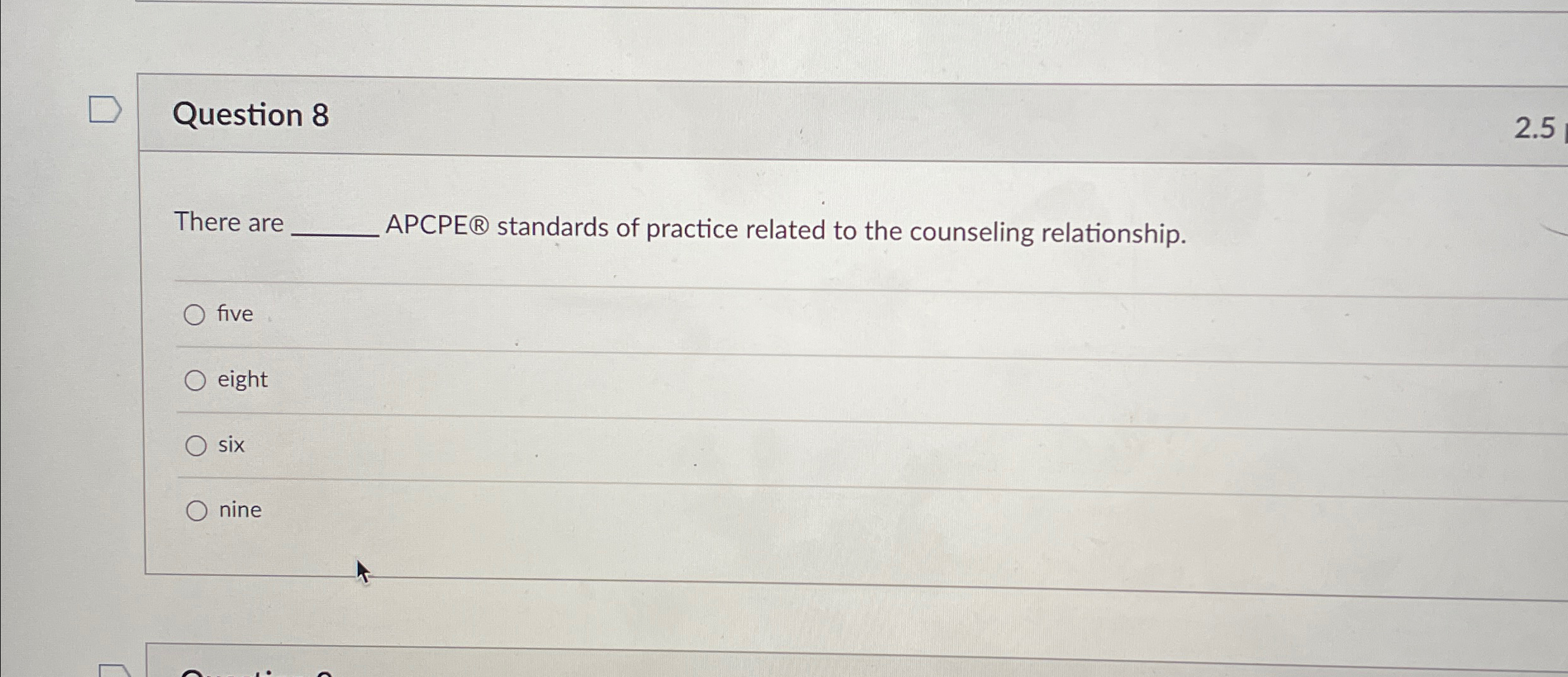 Solved Question 82.5There are ﻿APCPE® ﻿standards of | Chegg.com