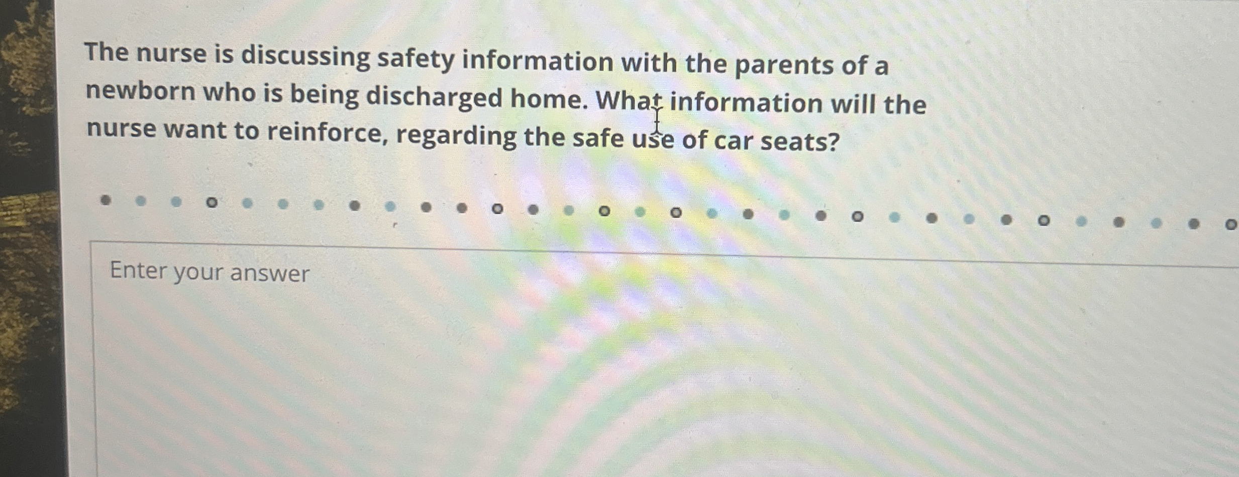 Solved The nurse is discussing safety information with the | Chegg.com