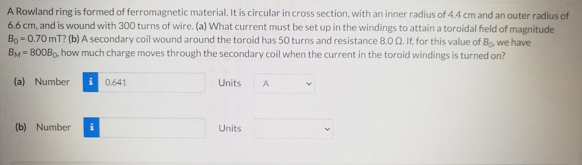 Solved a A Rowland ring is formed of ferromagnetic material. | Chegg.com