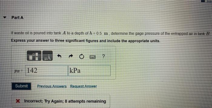 Solved The two tanks A and B are connected using a | Chegg.com