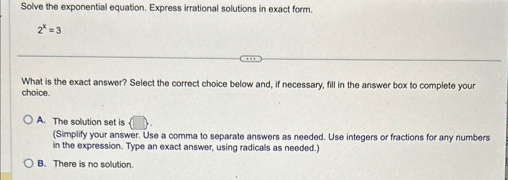 Solved Solve the exponential equation. Express irrational | Chegg.com