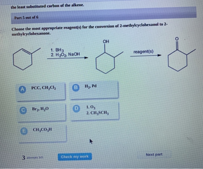 Solved the least substituted carbon of the alkene. Part 5 | Chegg.com