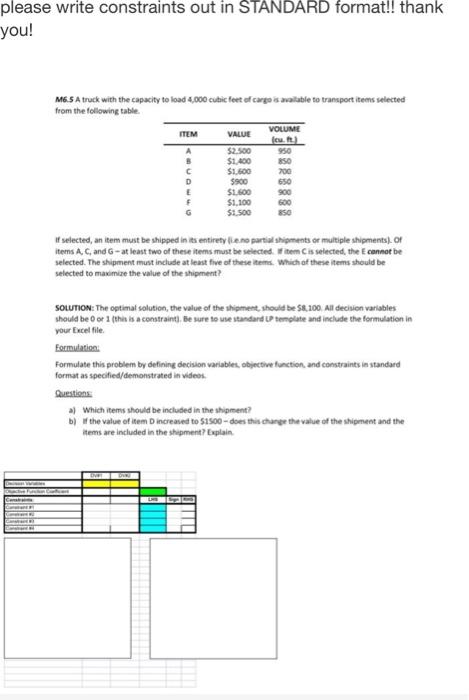 Solved please write constraints out in STANDARD format!! | Chegg.com