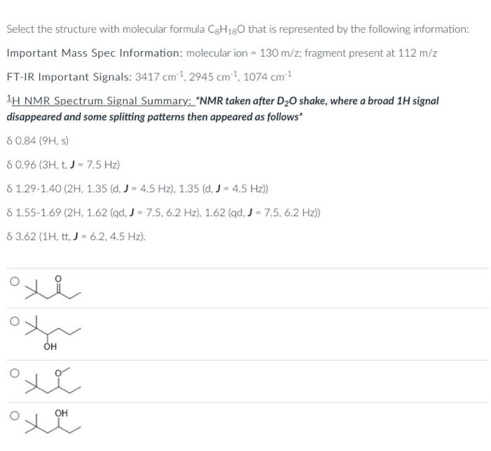 Solved Select the structure with molecular formula C8H18O | Chegg.com
