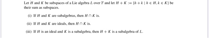 Solved prove that: -Algebra of matrices are lie algebrathis | Chegg.com