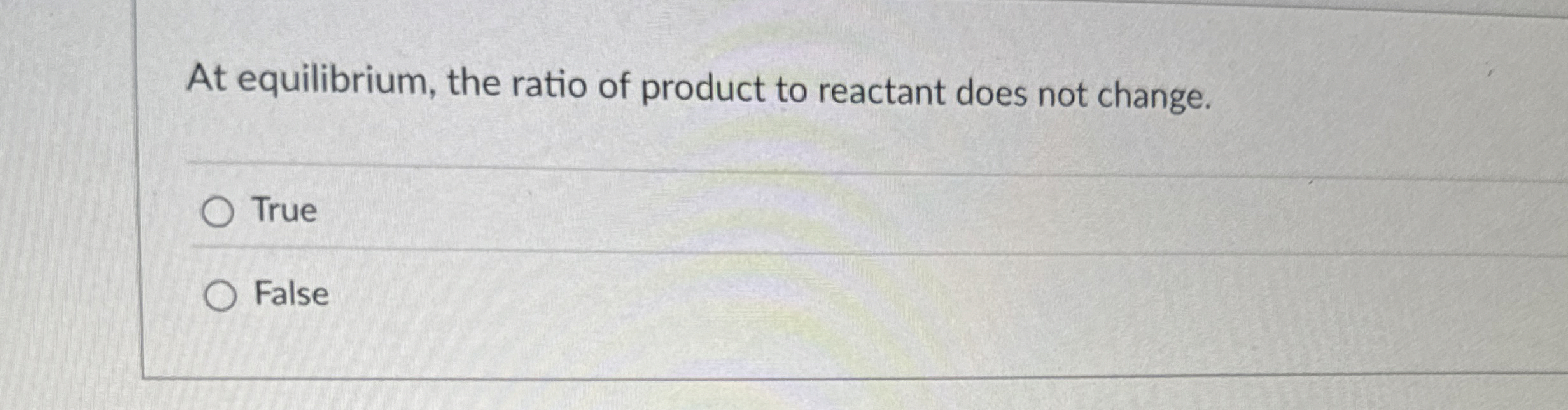 Solved At equilibrium, the ratio of product to reactant does | Chegg.com