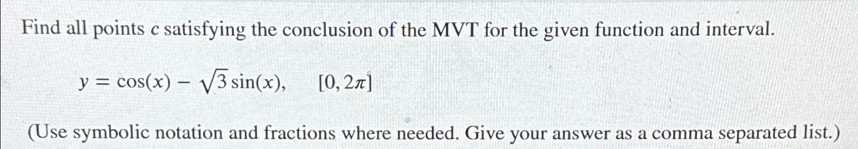 Solved Find all points c ﻿satisfying the conclusion of the | Chegg.com