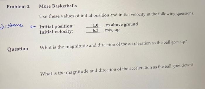 Solved Problem 2 More Basketballs Use these values of | Chegg.com