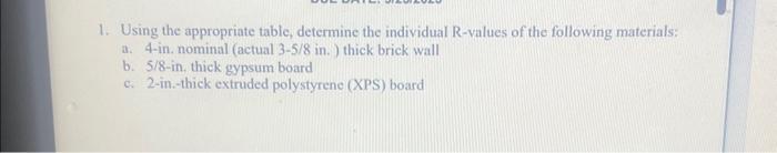 Solved 1. Using the appropriate table, determine the | Chegg.com