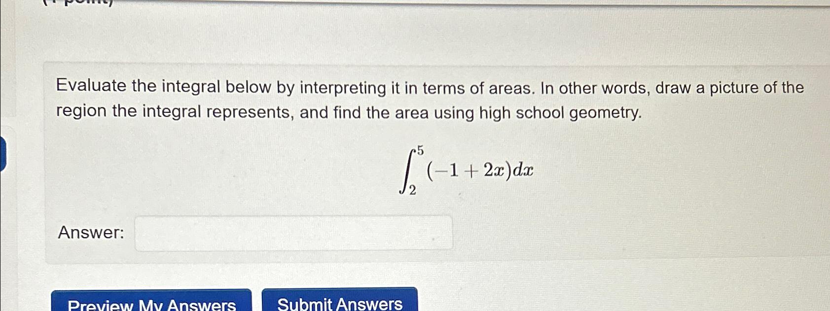Solved Evaluate the integral below by interpreting it in | Chegg.com