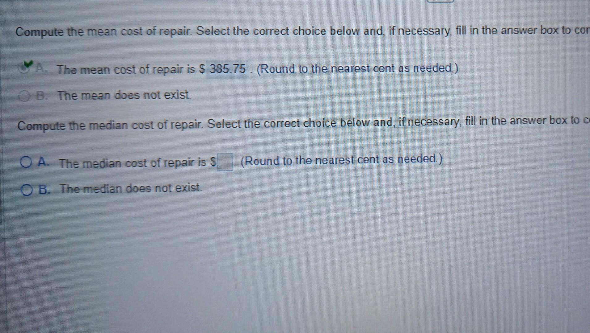 Solved Compute the mean cost of repair. Select the correct | Chegg.com