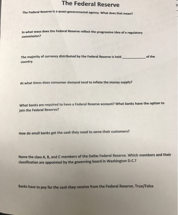 Solved The Federal Reserve The Federal Reserve is a | Chegg.com