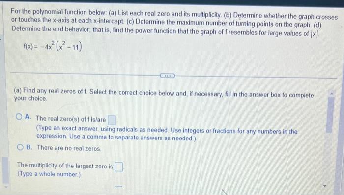 Solved For the polynomial function below: (a) List each real | Chegg.com