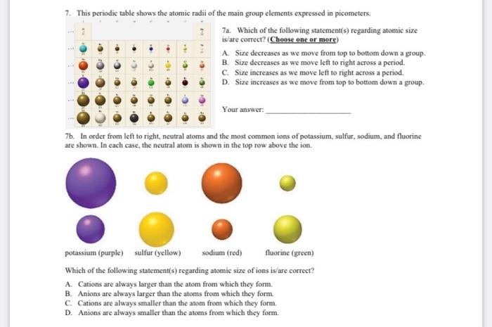 Solved 7. This periodic table shows the atomic radii of the | Chegg.com