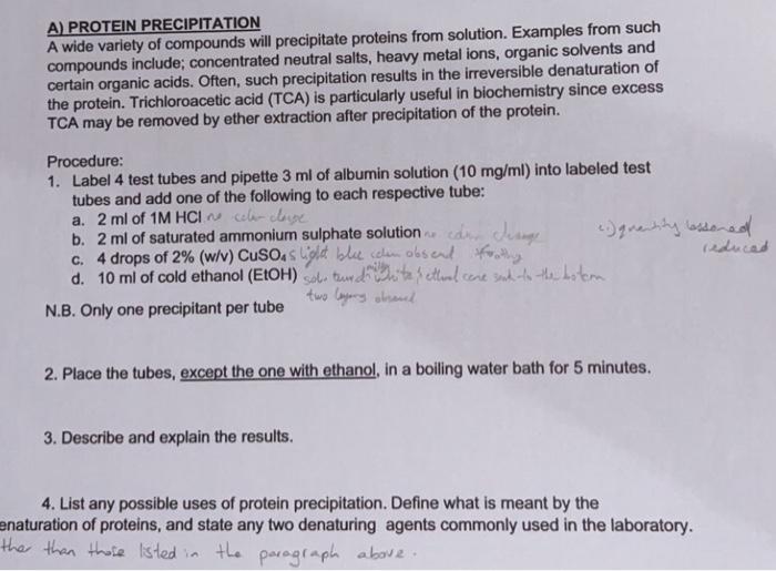A) PROTEIN PRECIPITATION A wide variety of compounds | Chegg.com