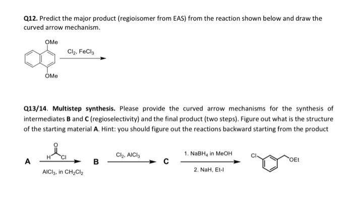 Solved Q12. Predict the major product (regioisomer from EAS) | Chegg.com